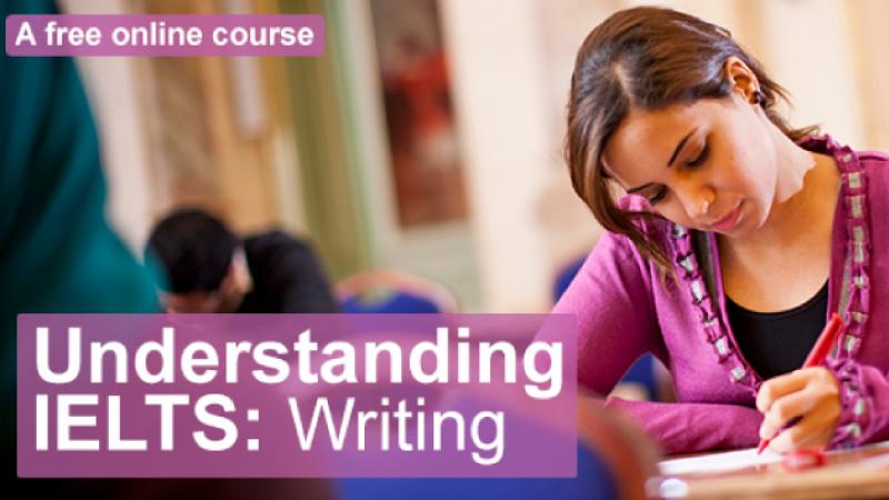 MOOC - Understanding IELTS: Writing | British Council
